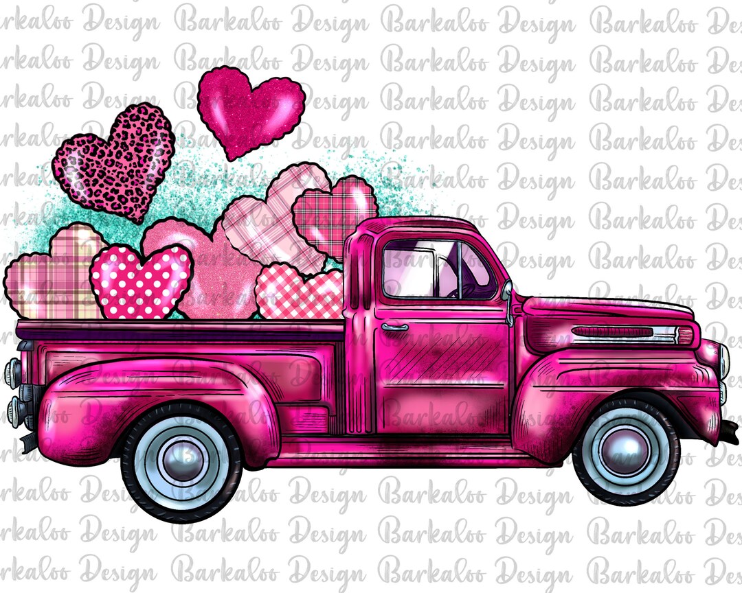 Loads of Love Valentines Day Retro Pink Truck Sublimation Design ...