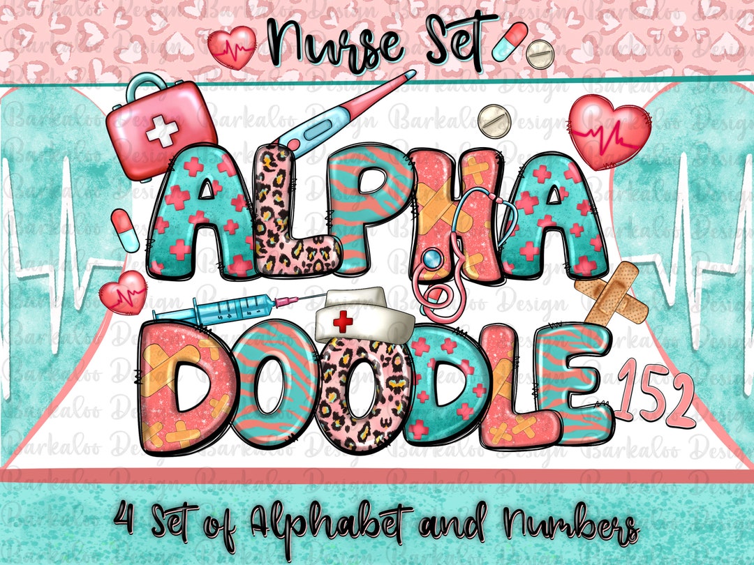 Nurse Alphabet Png Files Bundle, Nurse Doodle Letters Png, Nurse ...