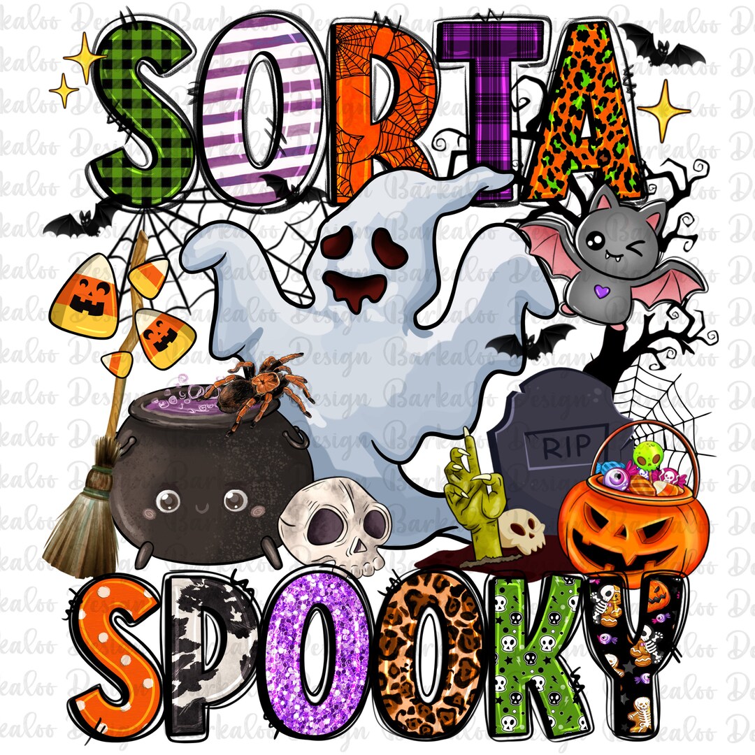 Sorta Spooky Png Sublimation Design Download, Spooky Season Png, Happy ...