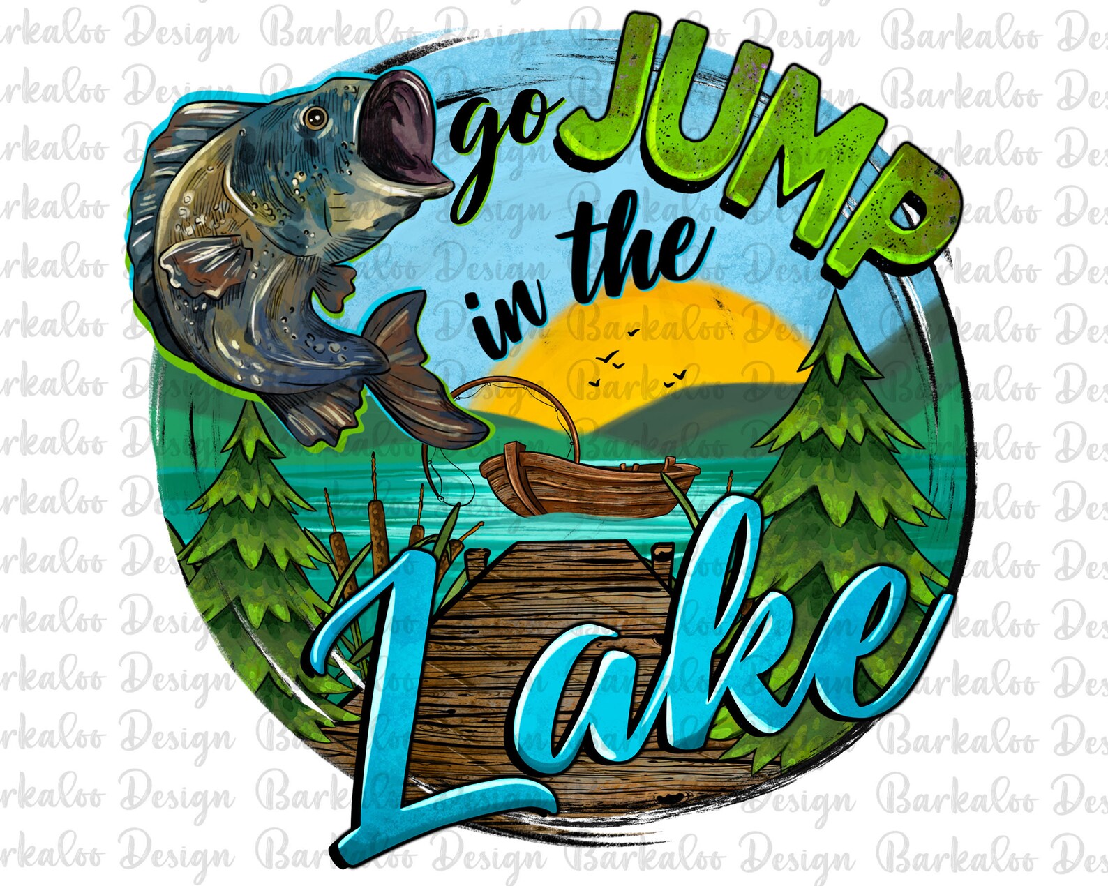 Go Jump in the Lake Png, Lake Png, Lake Life Sublimation Png, Fishing ...