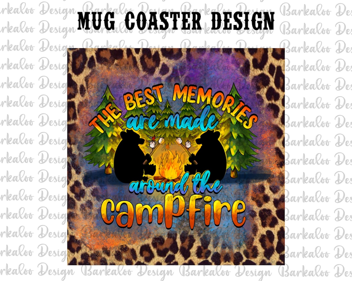 The Best Memories Are Made Around the Campfire Mug Png - Etsy