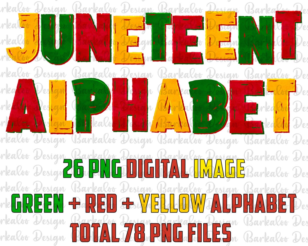 Juneteenth Alphabet Letters 78 Png Files Sublimation Design Bundle ...