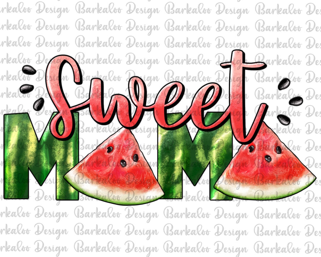 Sweet Mama Png Sublimation Design, Watermelon Mama Png, Watermelon Png ...