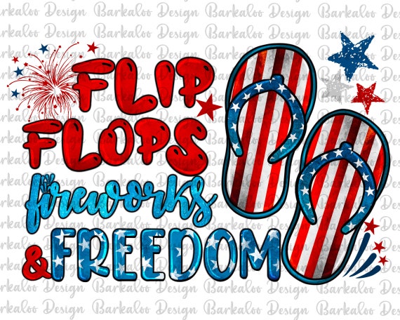 Flip Flops Fireworks and Freedom Png America Png Sublimation - Etsy