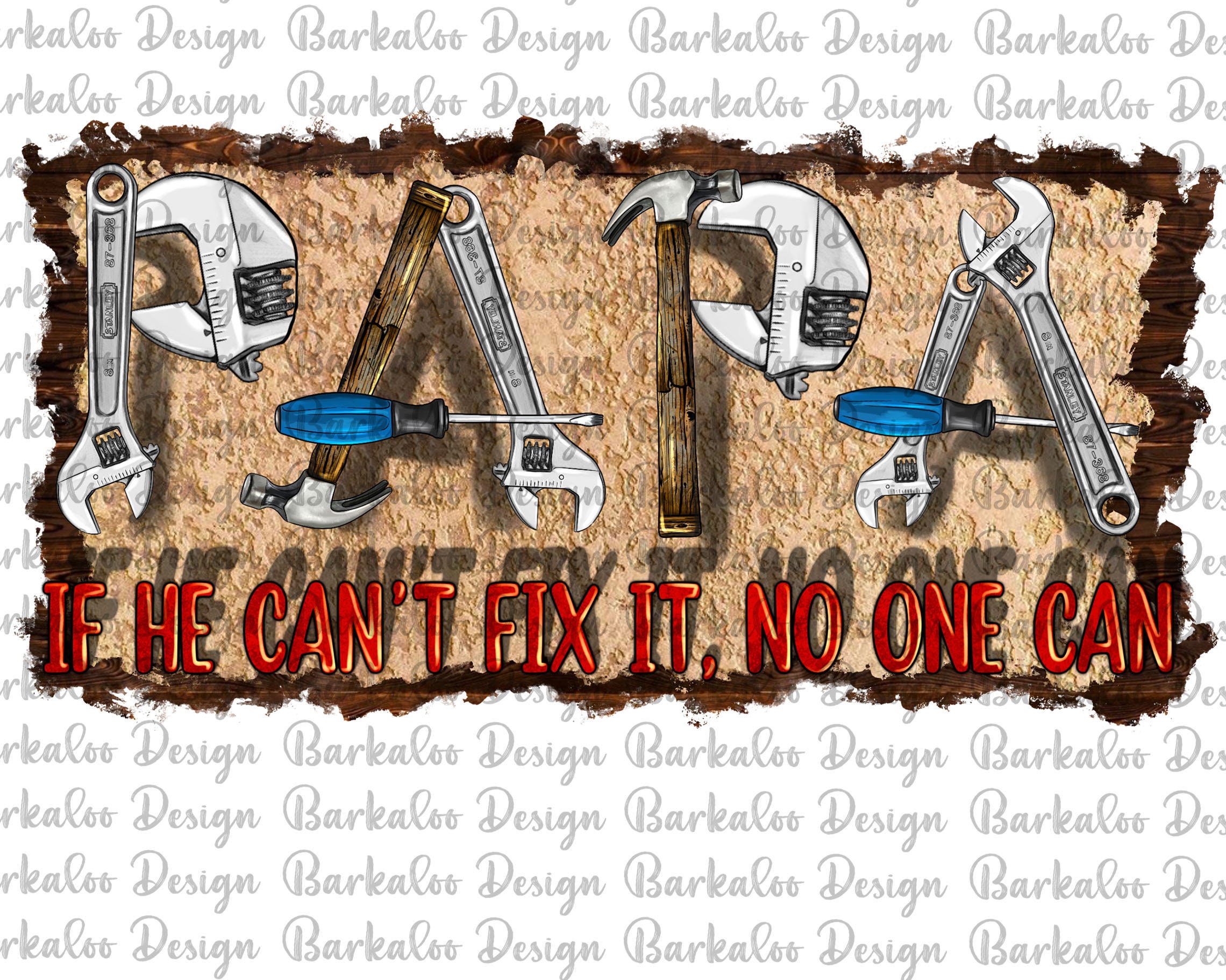 Papa If He Can't Fix It No One Can Png Fixer Papa Png - Etsy