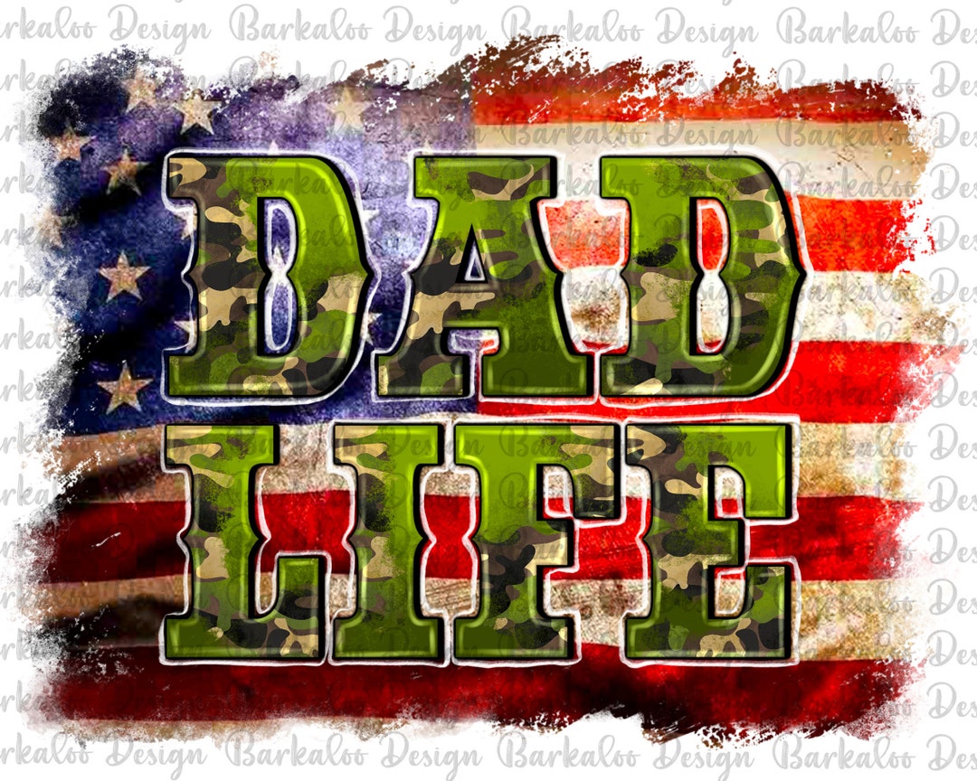 Western Camo Dad Life American Flag Background Png, Father's Day Png ...