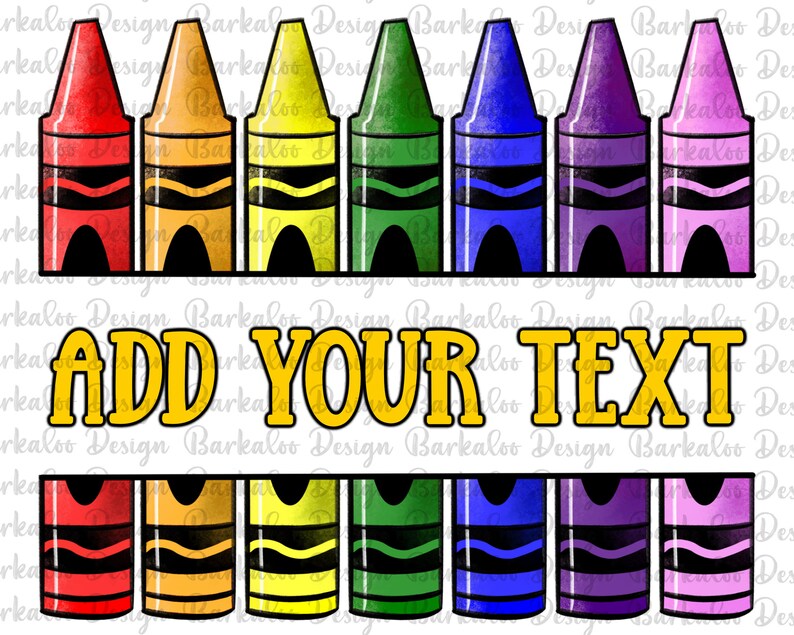 Customize Crayons Png Sublimation Design Personalized Crayons - Etsy