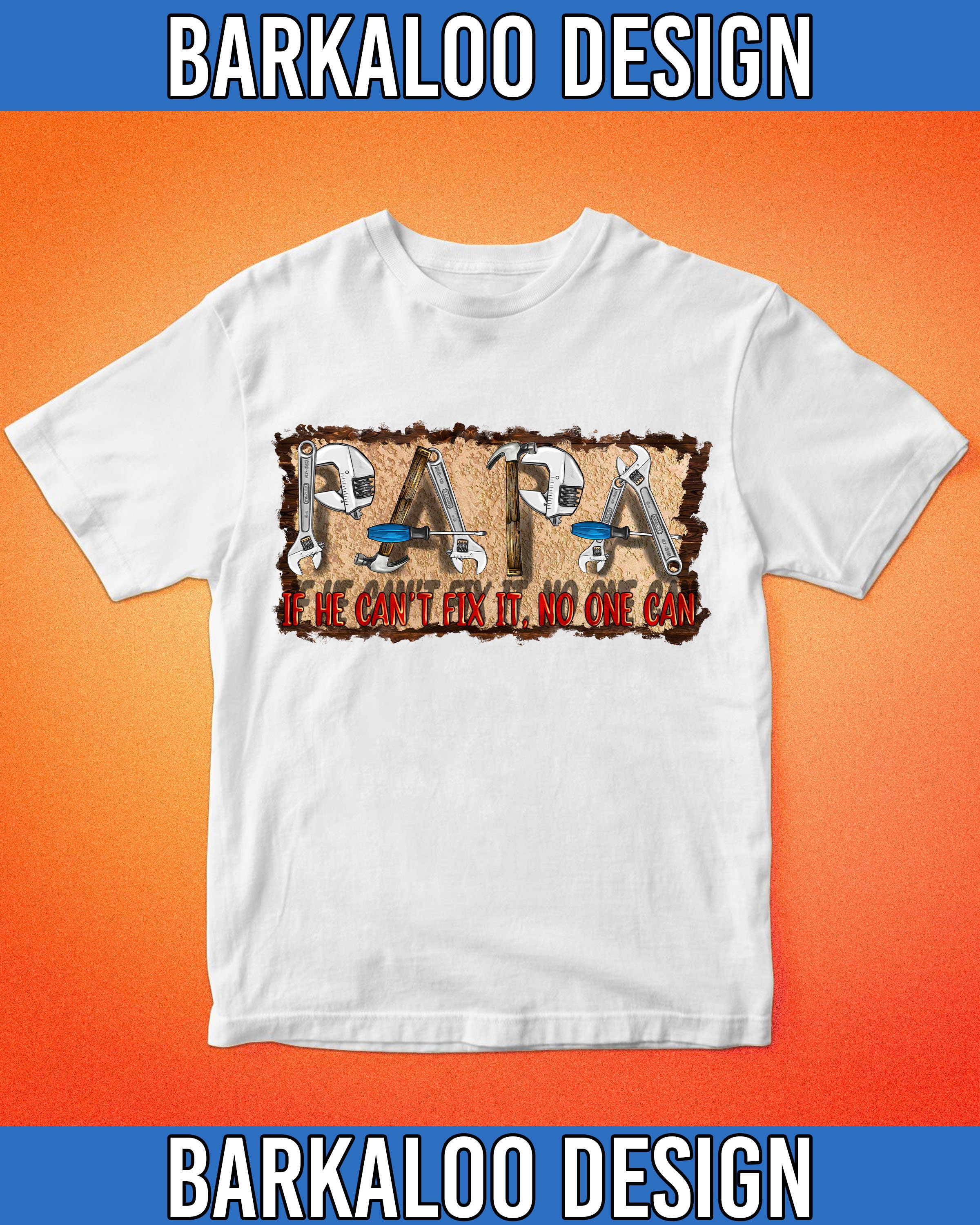 Papa If He Can't Fix It No One Can Png Fixer Papa Png - Etsy