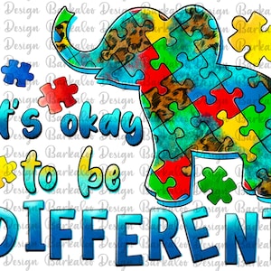 It's Okay to Be Different Elephant Autism Awareness Png Sublimation ...