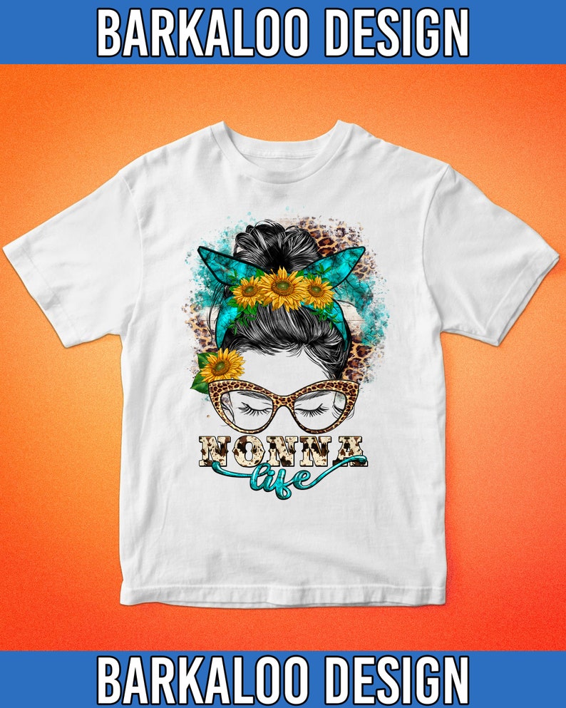 Nonna Life Messy Bun Png Sublimation Design Download Nonna - Etsy