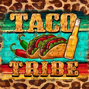 Western Taco Tribe Tumbler Png Sublimation Design, Leopard Serape Taco ...