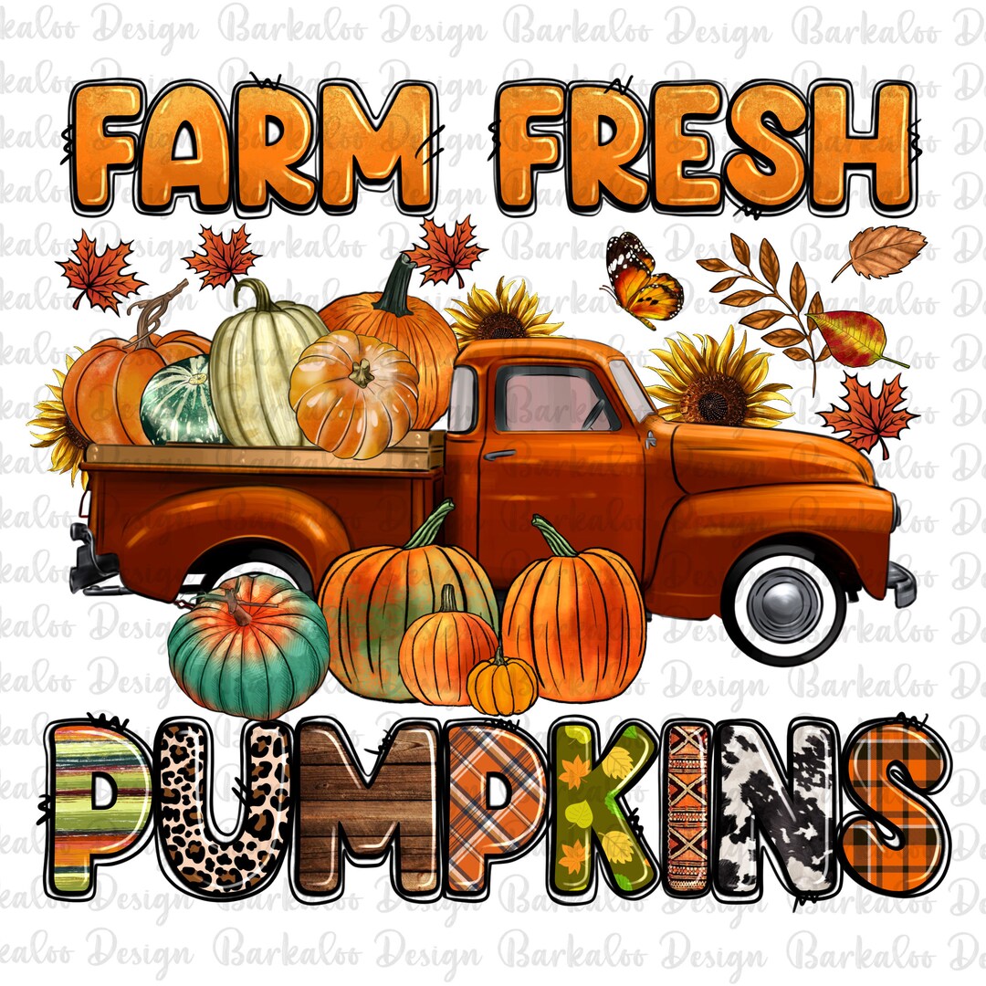 Farm Fresh Pumpkins Truck Png Sublimation Design Download, Fall Vibes ...