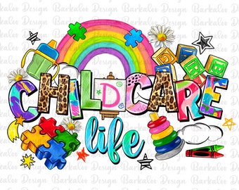 Childcare Life Png Sublimation Design Download, Western Childcare Png ...