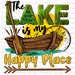 The Lake is My Happy Place Png, Lake Png, Lake Life Sublimation Png ...