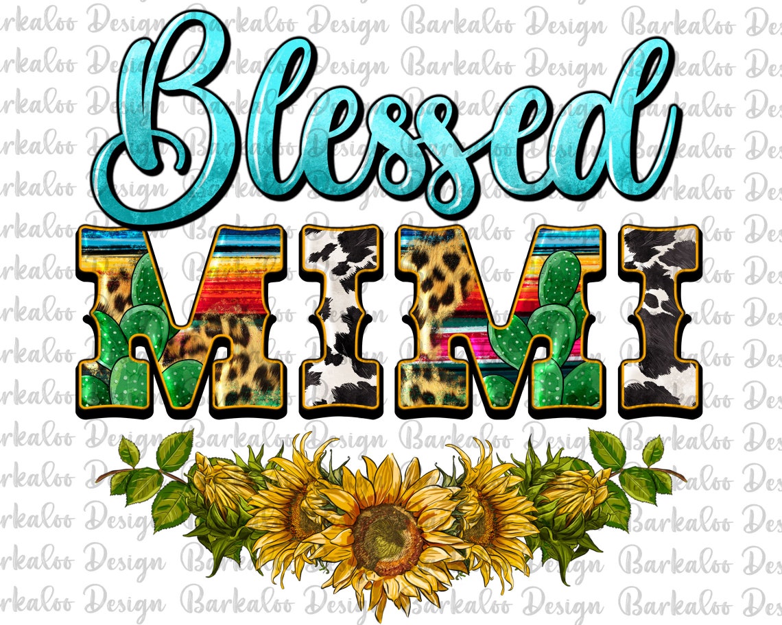 Blessed Mimi PNG Sublimation Designwestern Blessed Mimi Png - Etsy