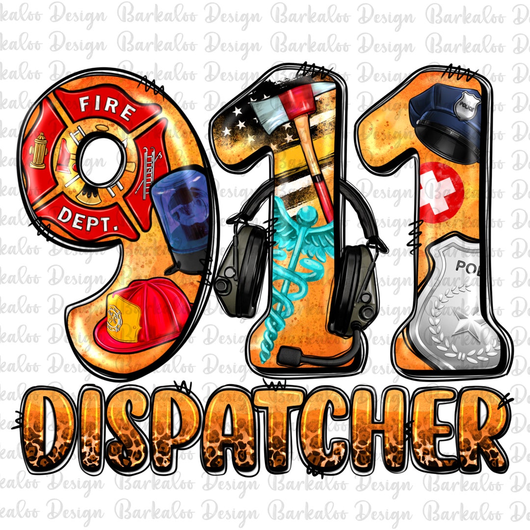 Dispatcher Life Png Sublimate Designs Download, Emergency Dispatcher ...