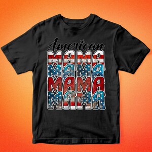 American Flag American Mama Png, Mama Png Sublimation Design, Stars and ...