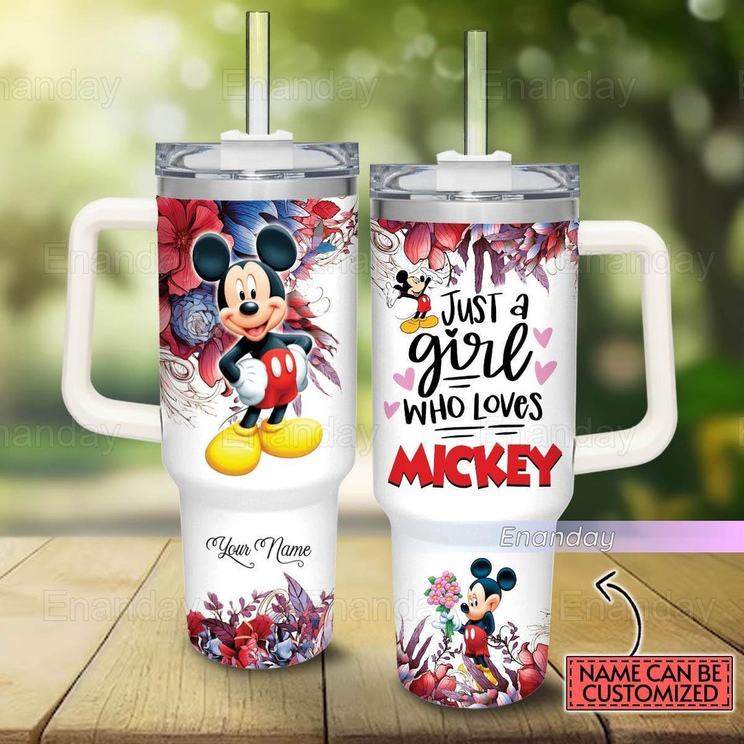 Custom Mickey Mouse Tumbler 40oz, Just A Girl Who Loves Mickey Tumbler, Disney Cup, Disney Gifts ...