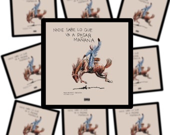 Bad Bunny Sticker Nadie Sabe Lo Que Va A Pasar Manaña Sticker Decal - Etsy