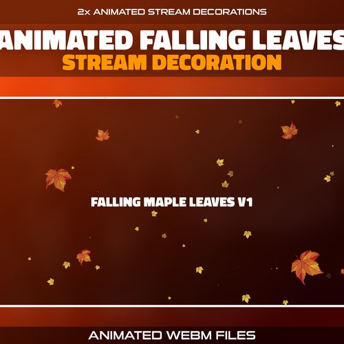 Animated Stream Decoration / Falling Maple Leaves Twitch - Etsy