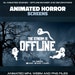Animated Horror Twitch Screens: Dark Spooky Scary Halloween Stream ...