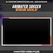 Animated Soccer Twitch Overlay Package for Streamers | White Football ...
