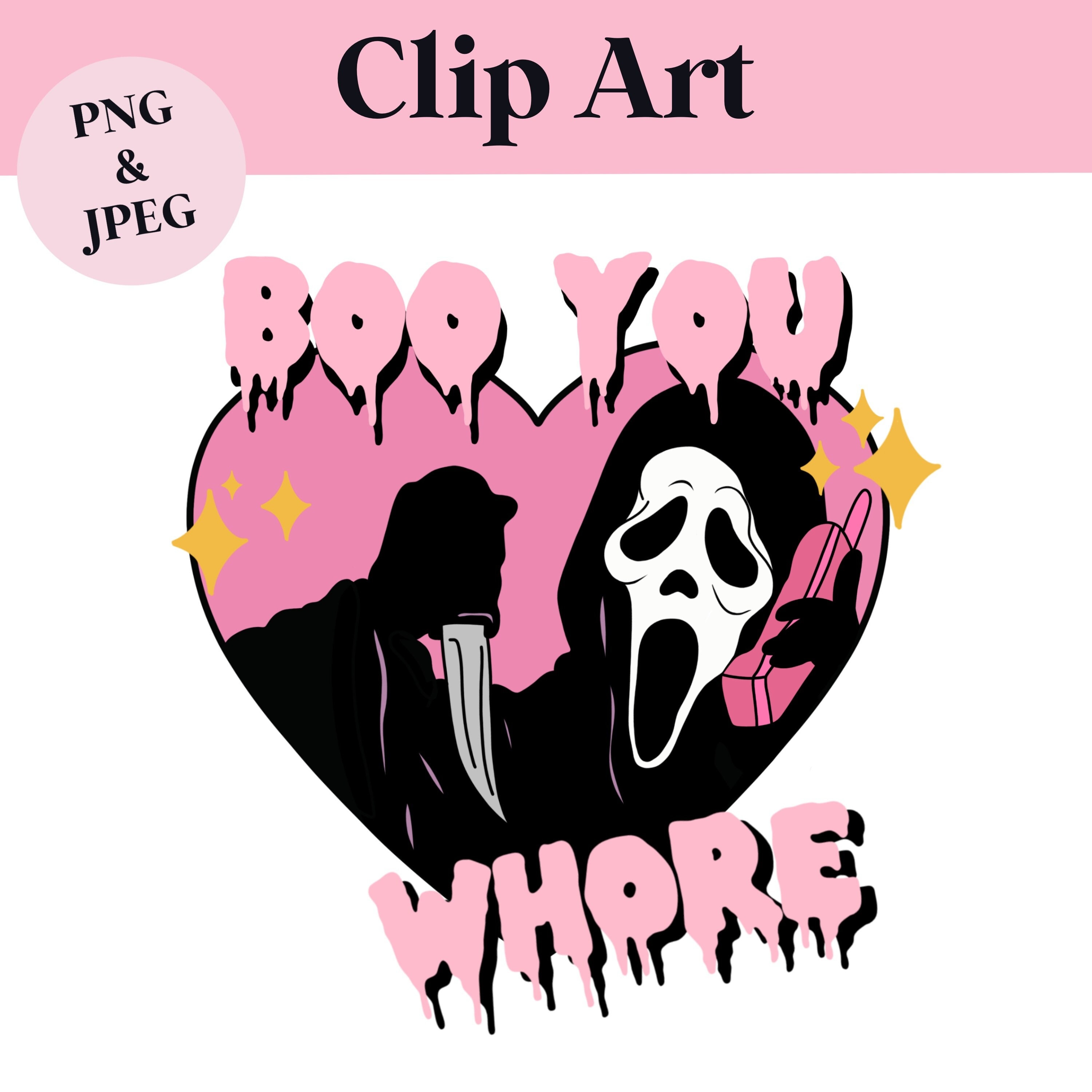 Scream Ghostface BOO You Whore Clipart Png Jpeg Files / Style - Etsy ...