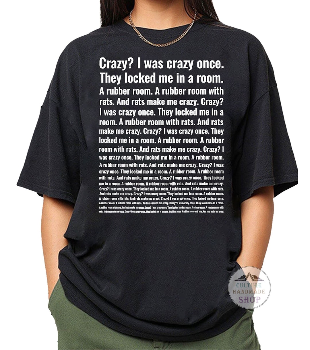 Crazy I Was Crazy Once Meme T-shirt Sweatshirt Tank Top V-neck Hoodie ...