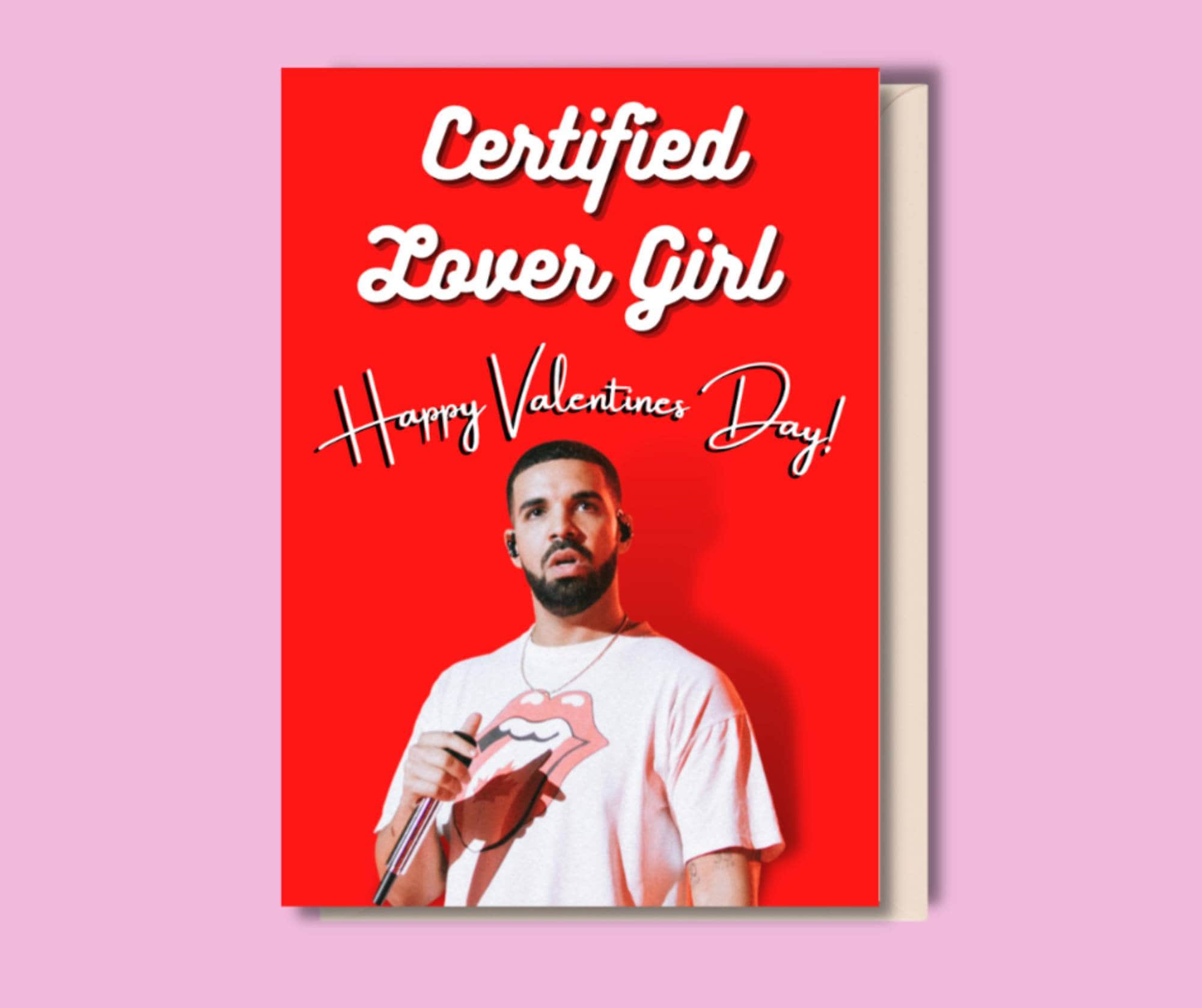 Drake Valentines Day Card Funny Valentines Day Card Certified Lover Boy ...