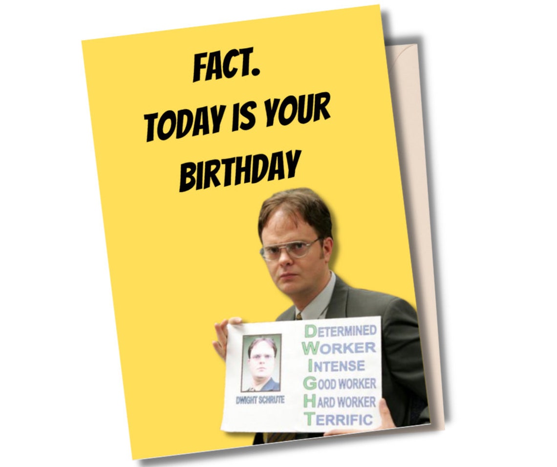 Dwight Schrute Birthday Card: Beets, Bears, Battlestar Galactica ...
