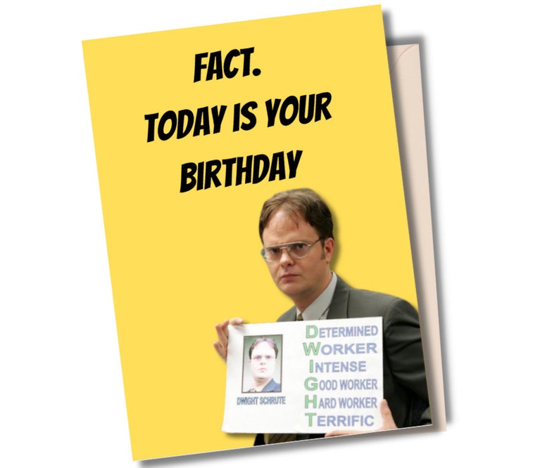 Dwight Schrute Birthday Card: Beets, Bears, Battlestar Galactica ...