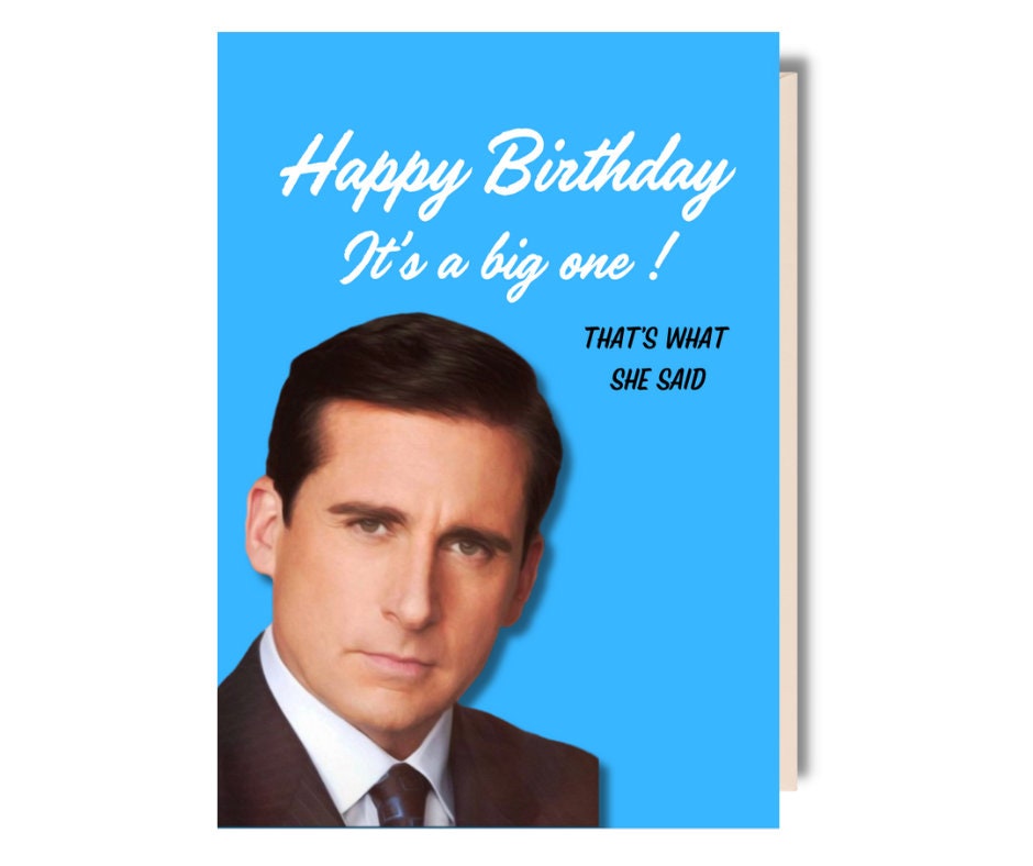 The Office Micheal Scott Birthday Card | Happy Birthday, It's A Big One ...