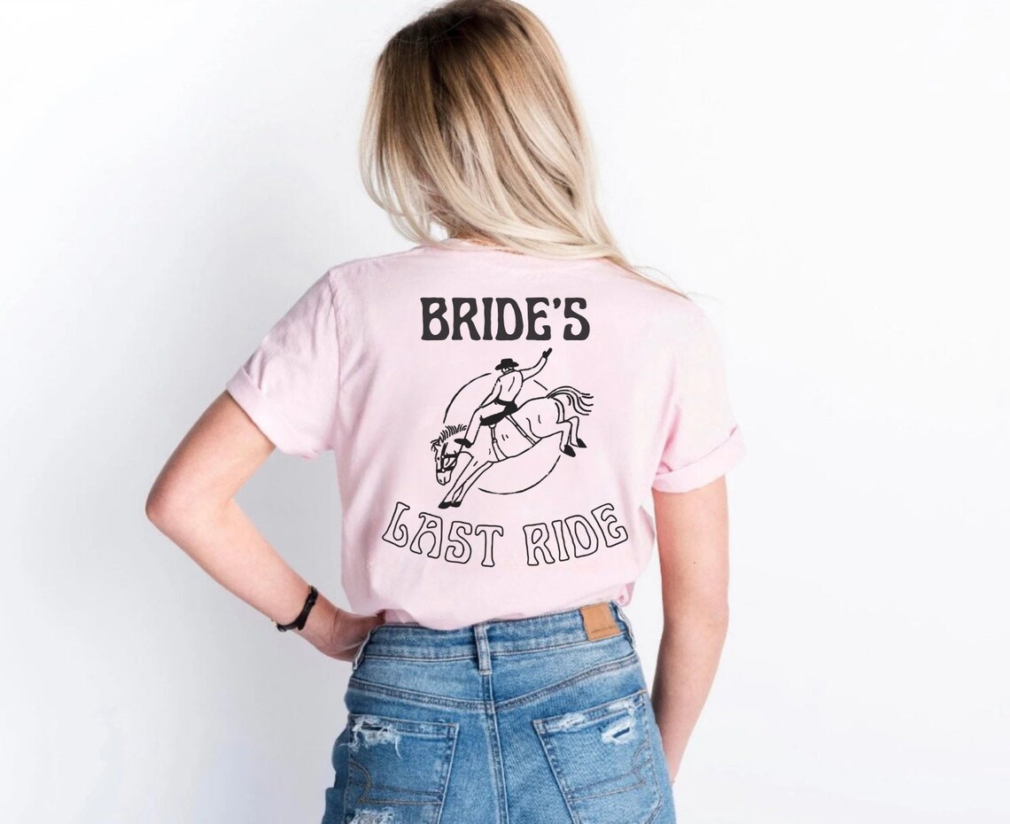 Bride's Last Ride T-shirt Custom Name Nashville - Etsy