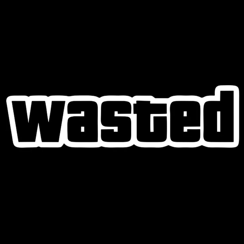 Wasted Grand Theft Auto Sticker Vinyl Decal 8 X 2.5 GTA Car - Etsy