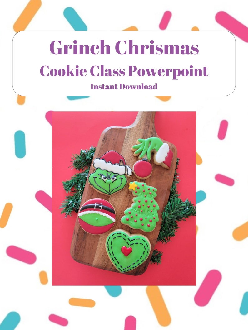 Grinch Christmas Cookie Class Powerpoint Instant Download - Etsy
