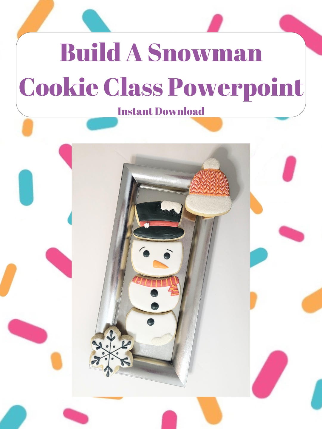 Build A Snowman Cookie Class Powerpoint - Instant Download - Etsy