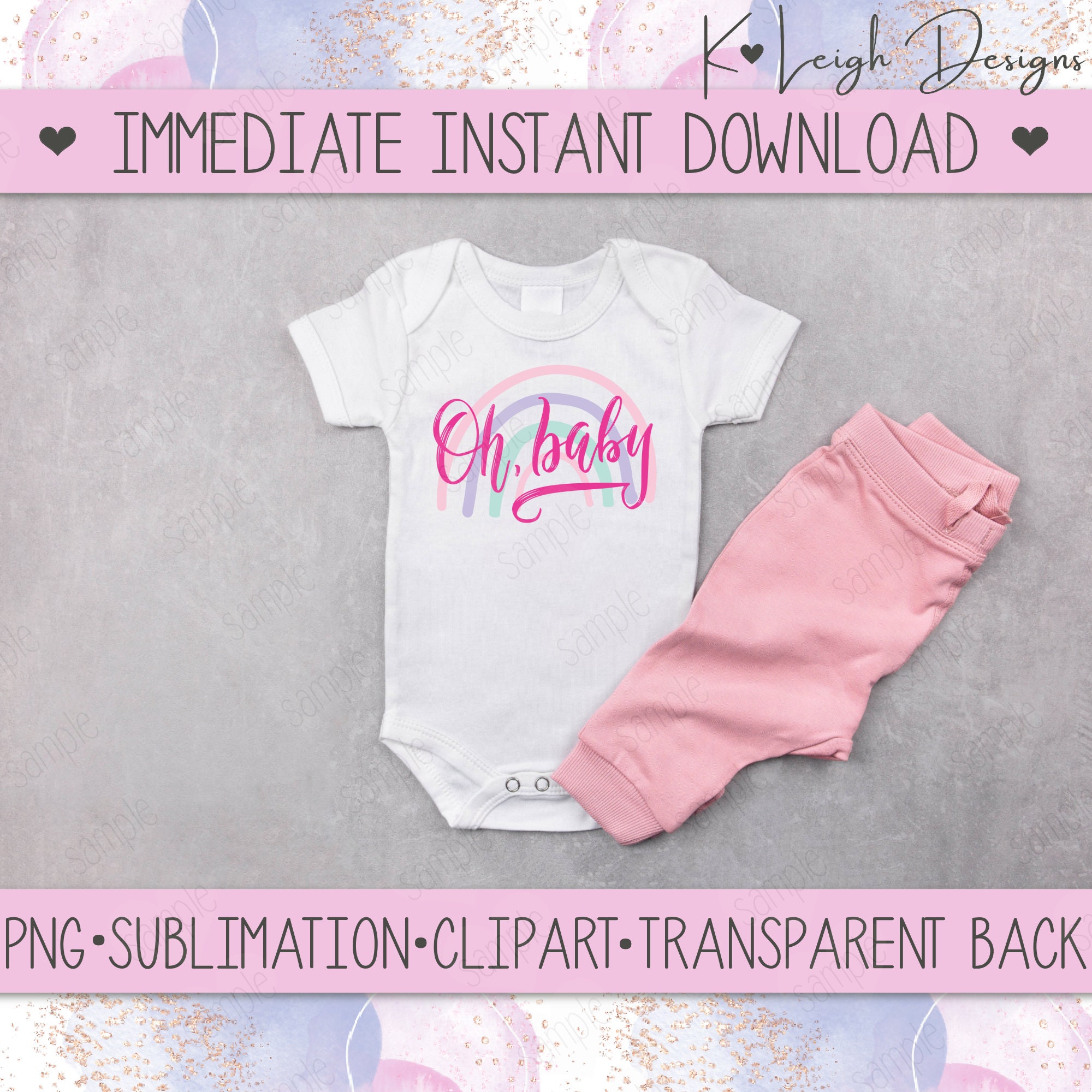 Instant Download Sublimation / Design PNG Transparent Back File Oh Baby ...