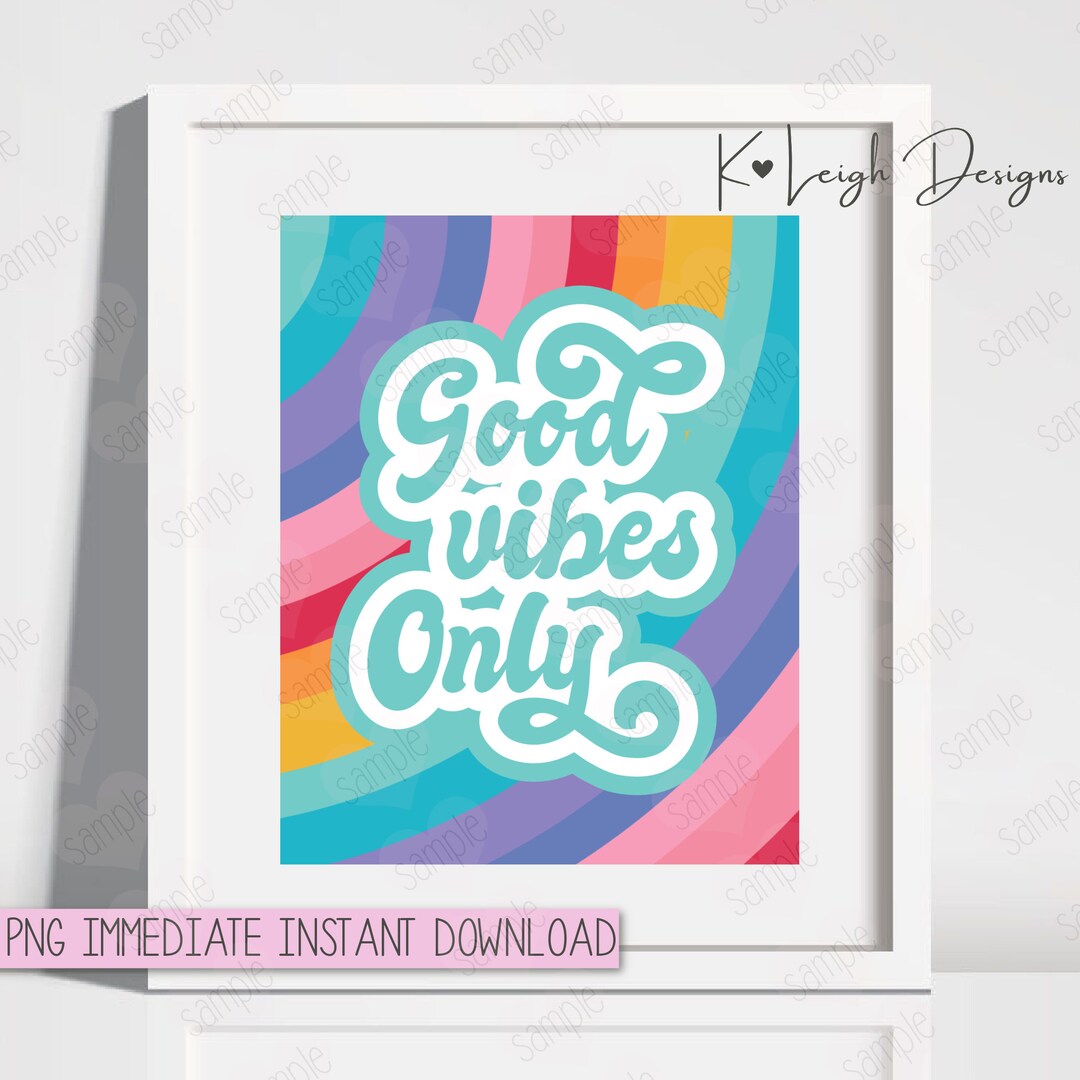 Printable 8x10 Colorful Good Vibes Only Maximalistic Wall Art Immediate ...