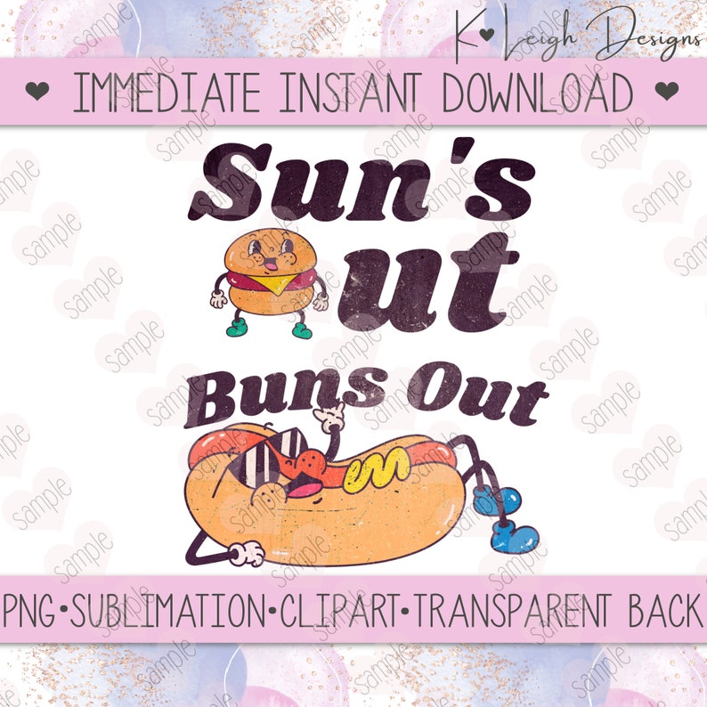 Instant Download Sublimation / Design PNG Transparent Back: Sun's Out ...