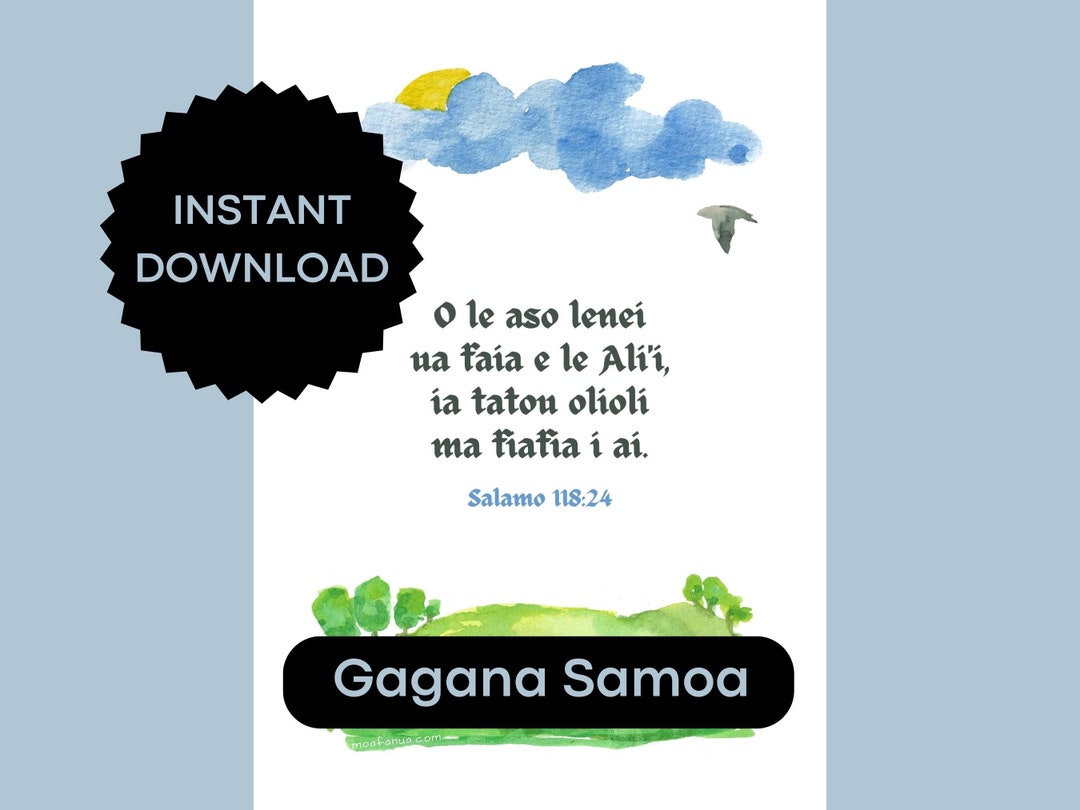 Gagana Samoa Bible Verse Print Salamo 118.24 psalm 118 Verse 24 Digital ...