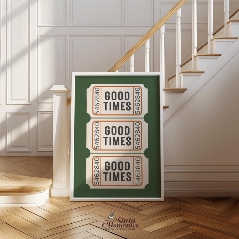 Retro Good Times Tickets Poster Green Ticket Wall Art Trendy Home Decor ...