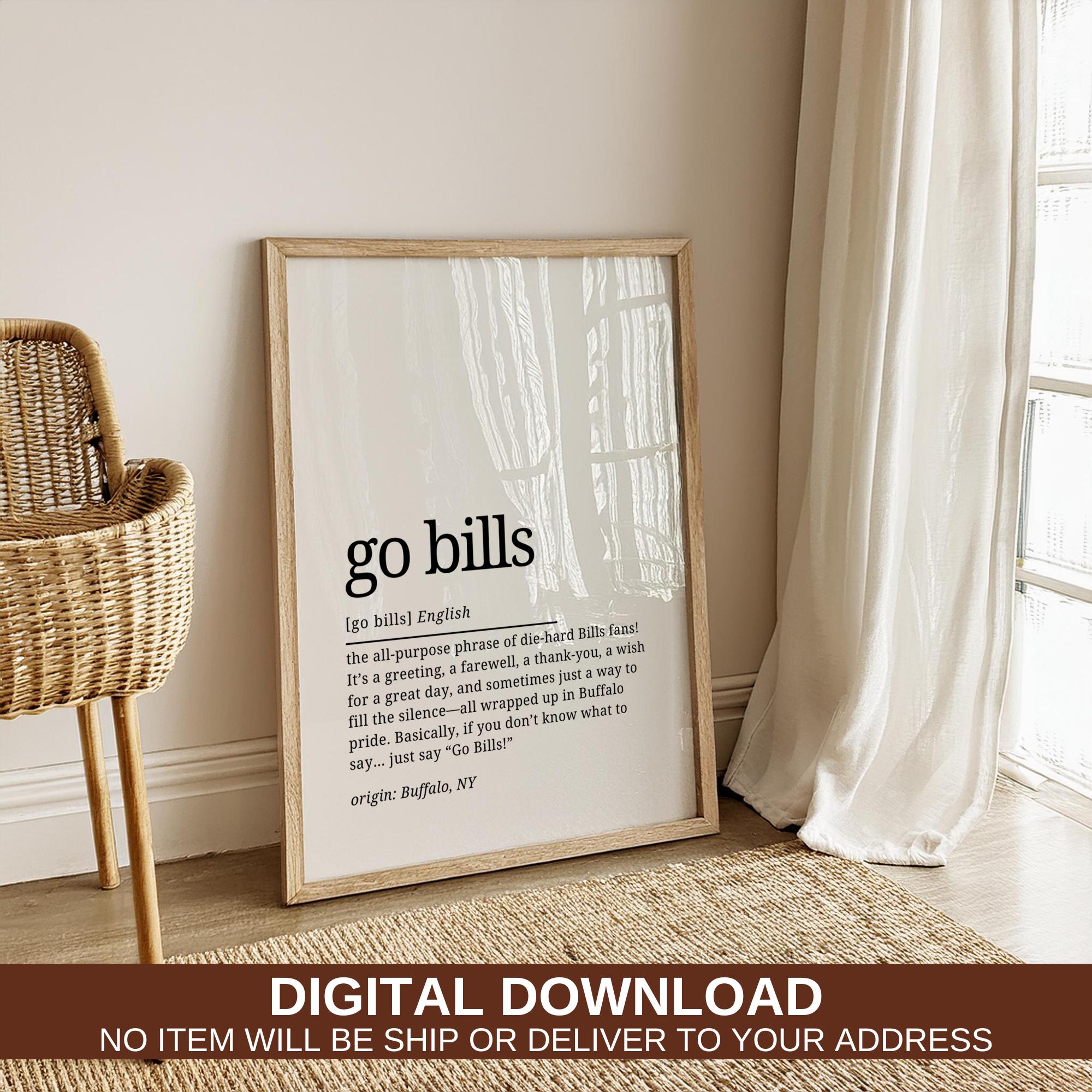 Funny Go Bills Definition, Printable Wall Art, Buffalo Bills Poster ...