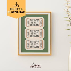 The Best is yet to Come Printable Wall Art, Retro Motivational Poster ...