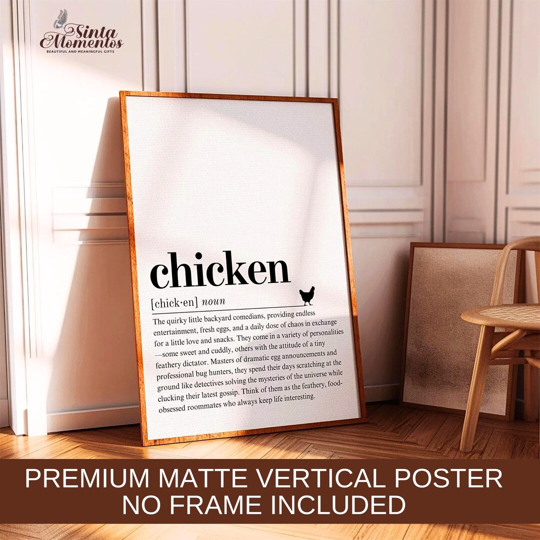 Chicken Definition Poster Funny Chicken Meaning Pet Wall Art Print ...