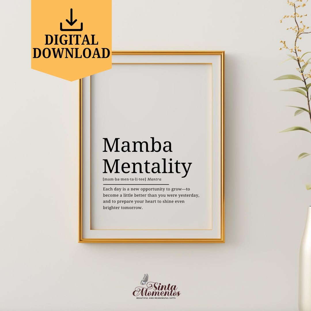 Mamba Mentality Definition Printable Wall Art, Kobe Basketball Quotes ...