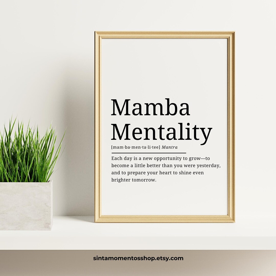 Mamba Mentality Definition Printable Wall Art, Kobe Basketball Quotes ...