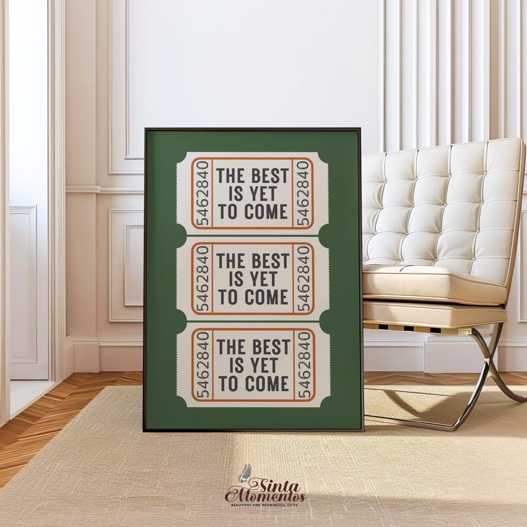 The Best is yet to Come Printable Wall Art, Retro Motivational Poster ...