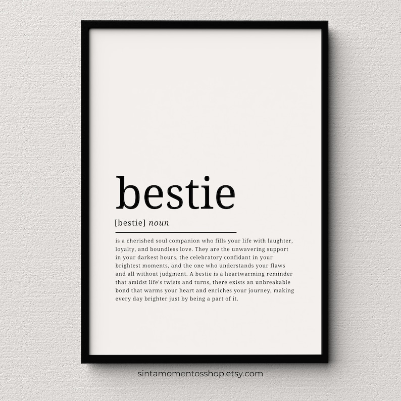 Bestie Definition Printable Wall Art, Bestie Meaning for Best Friend ...