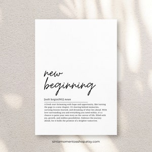 Inspirational New Beginning Definition Printable Wall Art, New Chapter ...