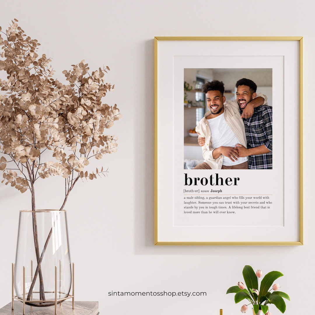 Personalised Brother Photo Definition Printable Wall Art, Brother ...
